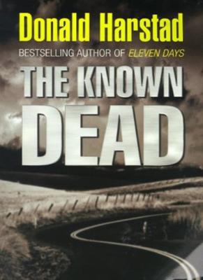 THE KNOWN DEAD By DONALD HARSTAD 9781857029741 | eBay