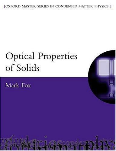 Oxford Master Series in Physics Ser.: Optical Properties of Solids by ...