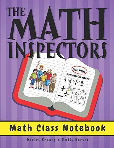 The Math Inspectors : Math Class Notebook by Daniel Kenney and Emily ...