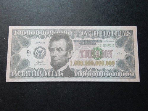 NEW One Trillion Dollars $1 USA Bill American Abraham Lincoln US ...
