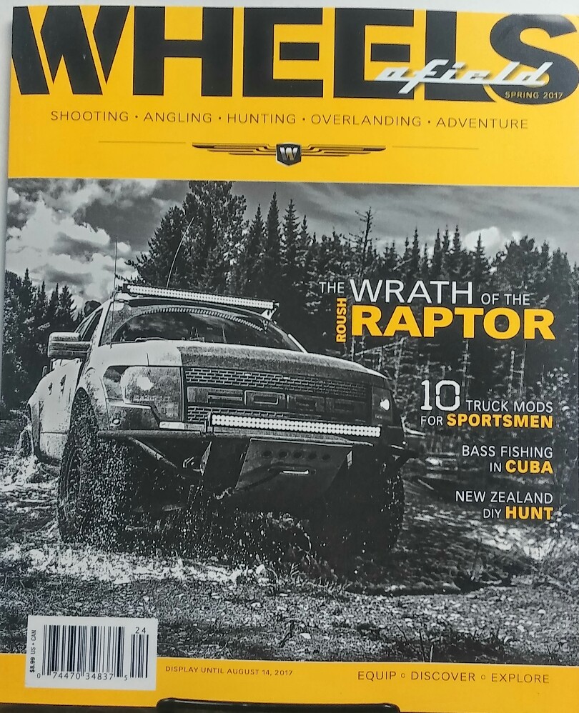 Wheels Afield Spring 2017 The Wrath of the Roush Raptor Truck FREE ...