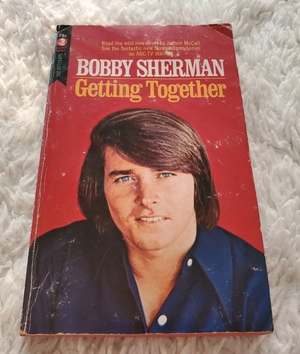 BOBBY SHERMAN Getting Together Paperback Book 1971 TV TIE IN GOOD | eBay