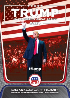 DONALD TRUMP Trading Card #3 2024 Presidential Candidate GOP Make ...