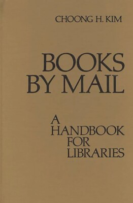 Books By Mail: A Handbook For Libraries 9780837190297| eBay
