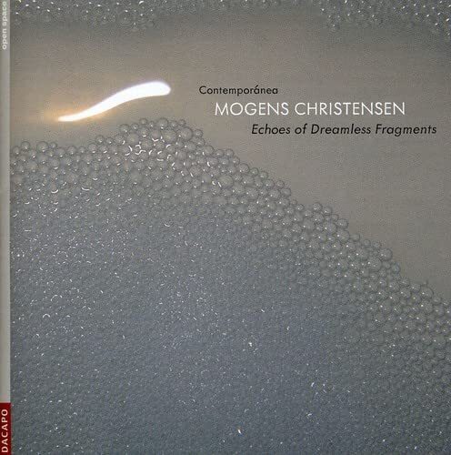 Mogens Christensen Echoes of Dreamless Fragments (CD) 636943652121 | eBay