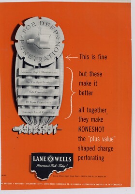 1953 Lane Wells Ad: Koneshot Oil Well Technology - Tomorrow's Tools ...