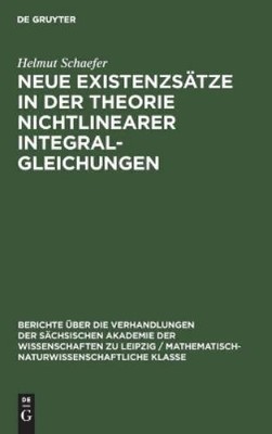 Helmut Schaefer Neue Existenzsätze in Der Theori (Gebundene Ausgabe ...