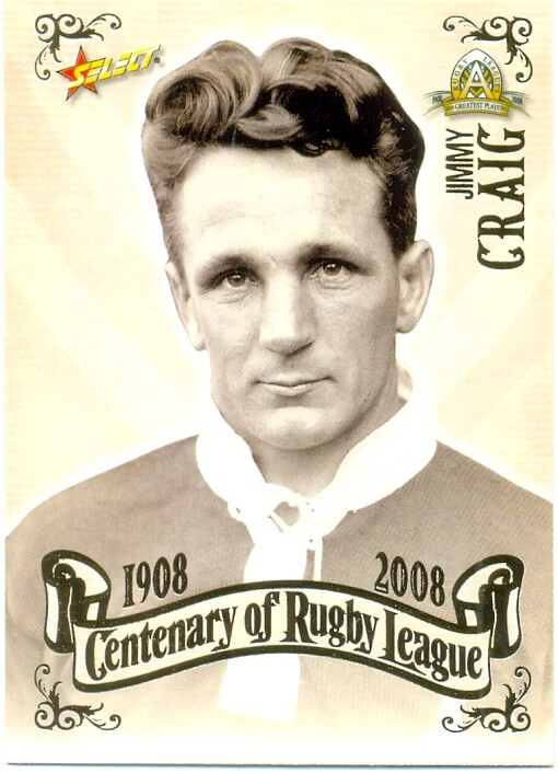 2008 Select NRL Centenary of Rugby League Card 18 Jimmy Craig | eBay