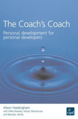 The Coach's Coach: Personal Development for Personal Developers ...