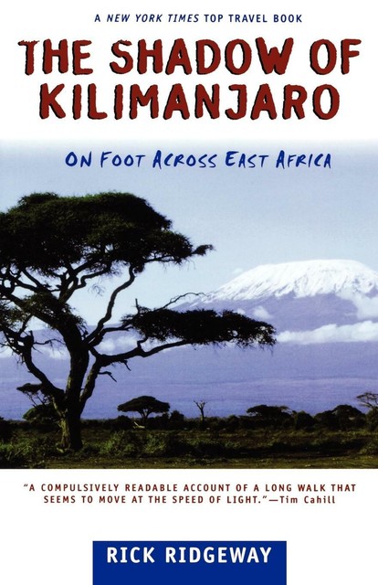 The Shadow of Kilimanjaro von Rick Ridgeway (2000, Taschenbuch) online ...
