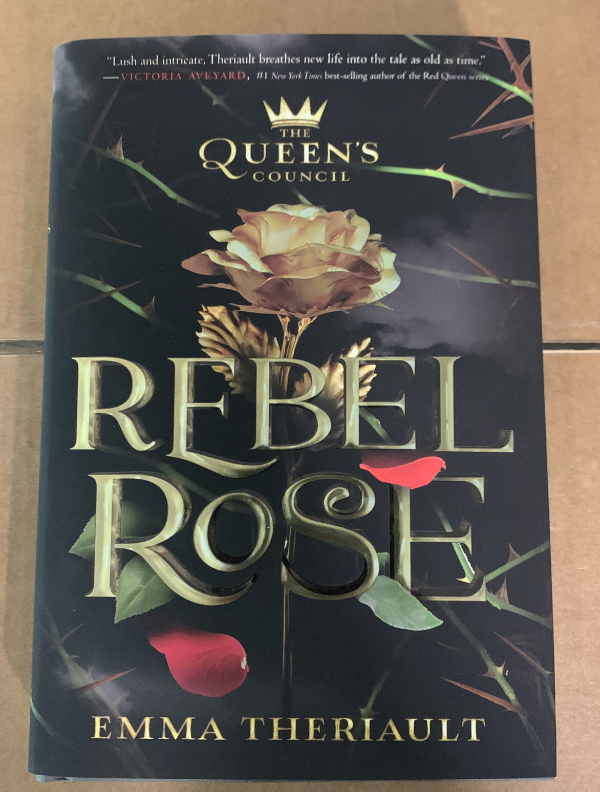 Rebel Rose (the Queen's Council, Book 1) Emma Theriault Hardcover Beauty & Beast 9781368048200| eBay