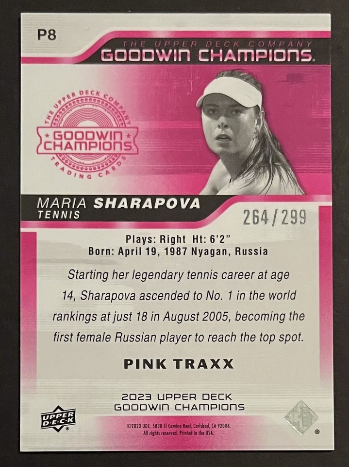 2023 UPPER DECK MARIA SHARAPOVA #P8 GOODWIN CHAMPIONS PINK TRAXX @ 264/ ...