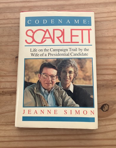 Codename: Scarlett Jeanne Simon Campaign Trail Wife Presidential ...
