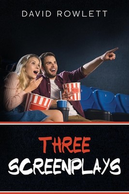 Three Screenplays by David Rowlett Paperback Book | eBay