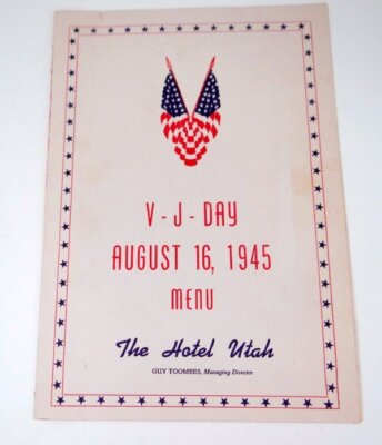 The Hotel Utah V-J Day Paper Menu August 16 1945 | eBay
