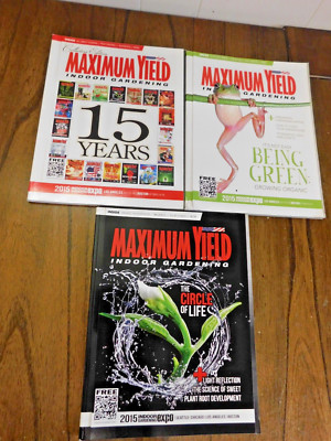 LOT 3 - Maximum Yield Indoor Gardening Magazines 2015 Plant Diet ...