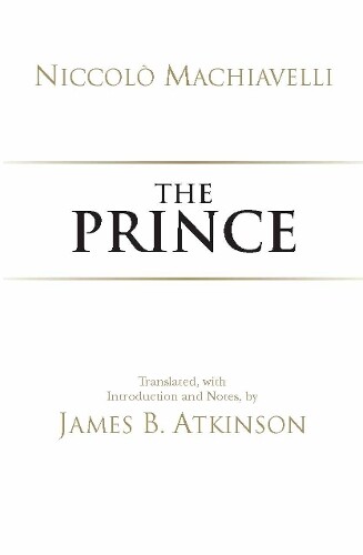 Niccolo Machiavelli The Prince (Paperback) Hackett Classics (UK IMPORT ...