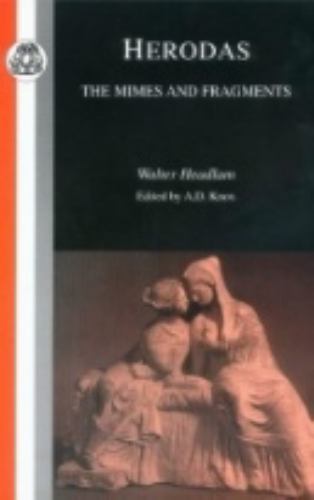 Herodas: Mimes and Fragments by Walter Headlam (2001, Trade Paperback ...