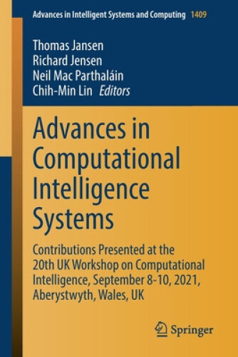 Advances in Computational Intelligence Systems: Contributions Presented at the 9783030870935 | eBay