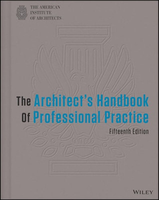 The Architect's Handbook of Professional Practice: New 9781118308820 | eBay