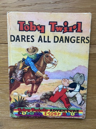 Toby Twirl Dares All Dangers by Sheila Hodgetts & Edward Jeffrey ...