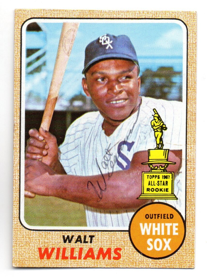SIGNED Autographed WALT WILLIAMS White Sox 1968 Topps card #172 VINTAGE ...
