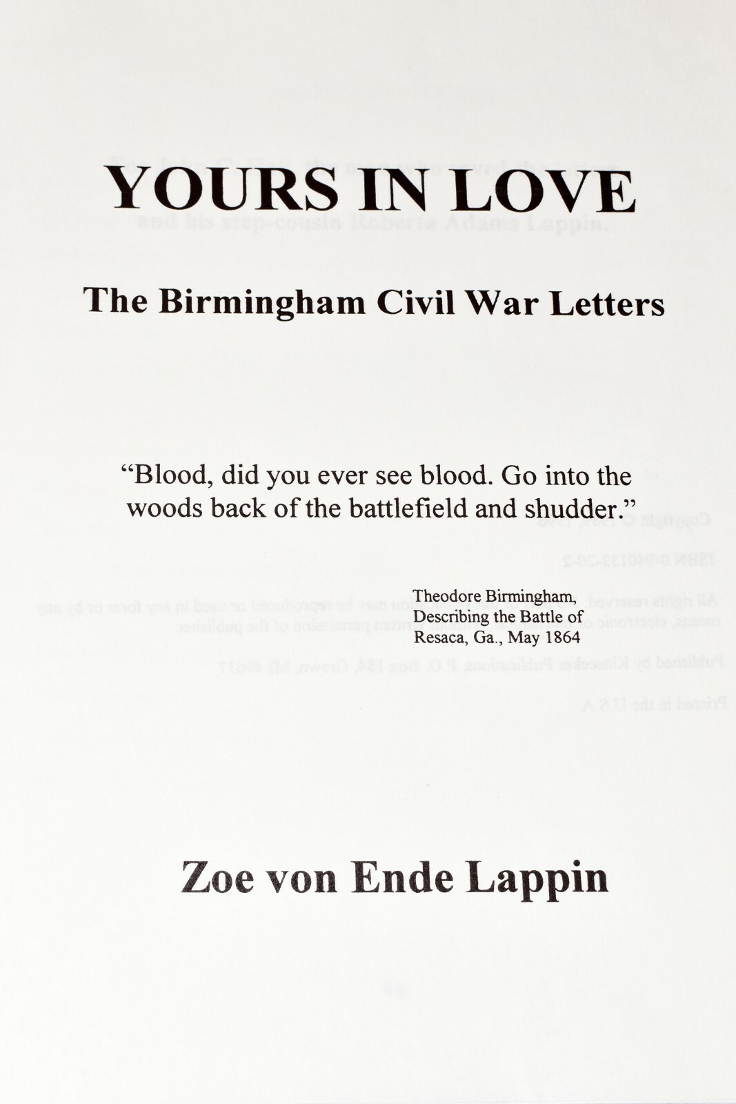 Yours In Love: Theodore R Birmingham Civil War Letters Zoe Von Ende ...