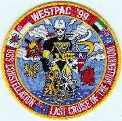 5" NAVY CV-64 WESTPAC 99 LAST MILLENIUM WESTPAC CRUISE EMBROIDERED ...