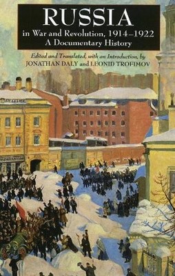 Jonathan Daly Russia in War and Revolution, 1914-1922 (Copertina rigida ...