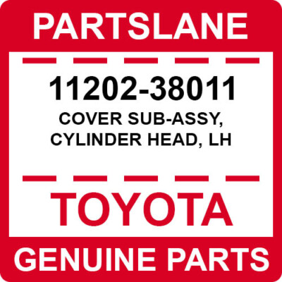11202-38011 Toyota OEM Genuine COVER SUB-ASSY, CYLINDER HEAD, LH | eBay