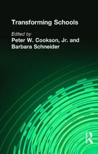 Transforming Schools by Peter W. Jr. Cookson (1995, Hardcover) for sale ...