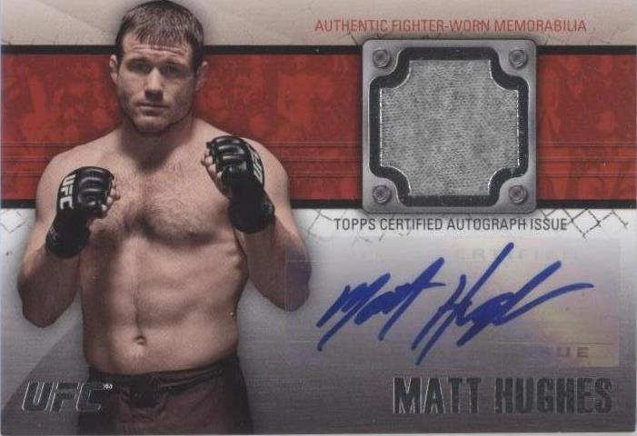2011 Topps UFC Title Shot - Fighter Autograph Relics Matt Hughes #FAR ...