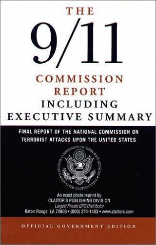 THE 9/11 COMMISSION REPORT: FINAL REPORT OF THE NATIONAL *Excellent ...