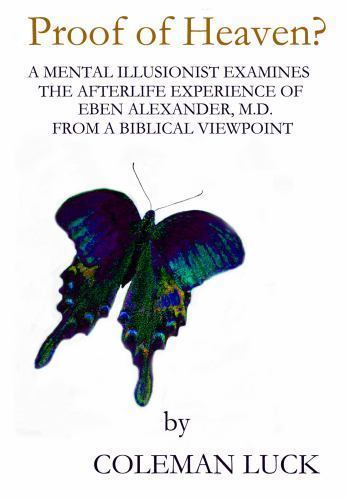 Proof of Heaven? by Coleman Luck (2013, Trade Paperback) for sale ...