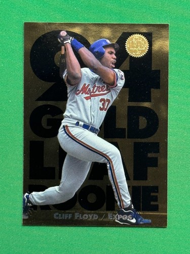 1994 Leaf Baseball Cliff Floyd #18 of 20 Gold Leaf Rookies | eBay