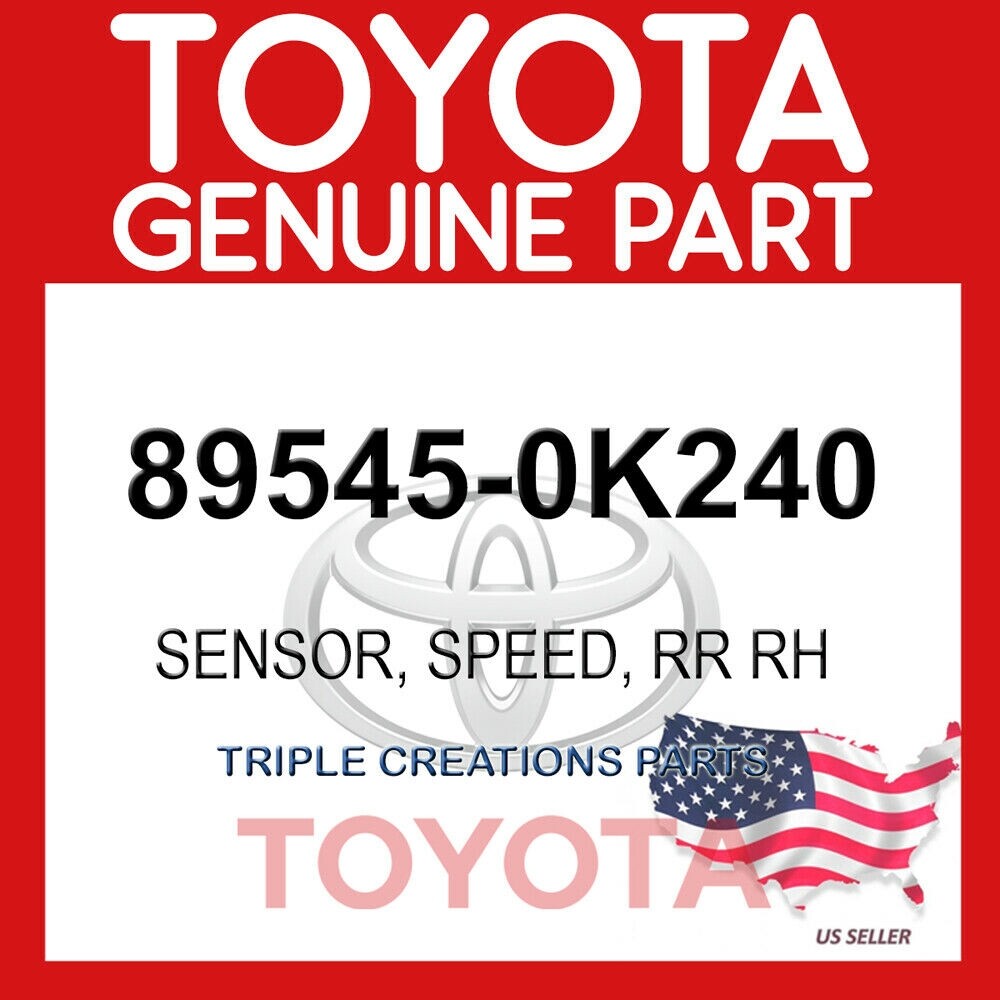 895450K240 Genuine Toyota Sensor Speed Rr RH 89545-0K240 OEM | eBay