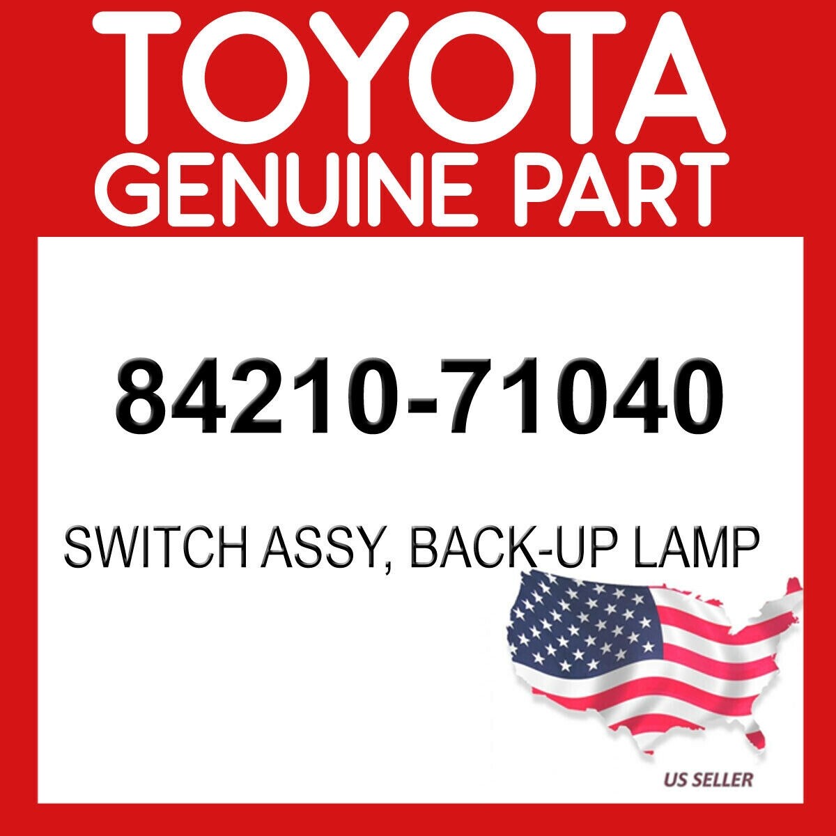 Toyota Genuine 84210-71040 Switch Assy Back-Up Lamp 8421071040 OEM | eBay