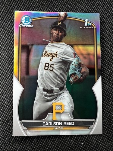 2023 Bowman Draft Chrome Carlson Reed Refractor Prospect #BDC11 Pirates ...