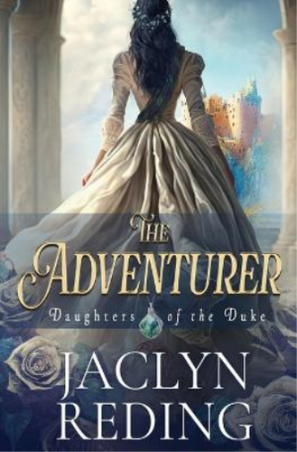 Jaclyn Reding The Adventurer (Poche) Daughters of the Duke | eBay
