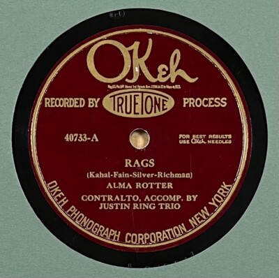 78 RPM - Alma Rotter w/ Justin Ring Trio : RAGS - Okeh TrueTone 40753 ...