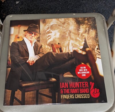 IAN HUNTER & THE RANT BAND "Fingers Crossed" EU 2016 LP 180 Gram ...