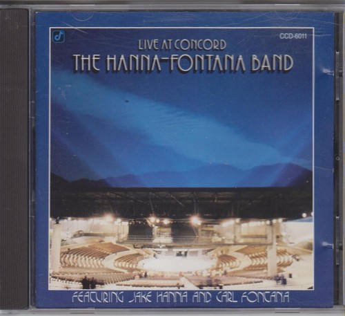 The Hanna-Fontana Band - Live At Concord (CD Album) | eBay