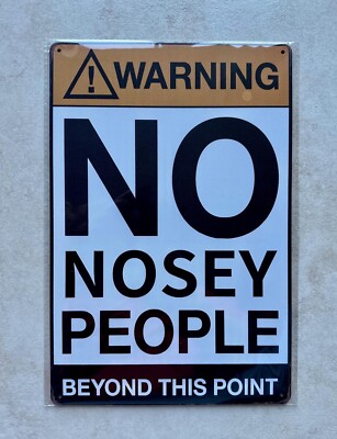WARNING NO NOSEY PEOPLE BEYOND THIS POINT METAL SIGN MAN CAVE BAR ...
