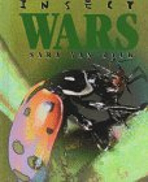 Insect Wars Hardcover Sara van Dyck 9780531202616 | eBay