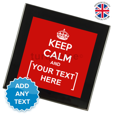 Keep Calm And Carry On Personalised Glass Coasters Drink Gift Set ...