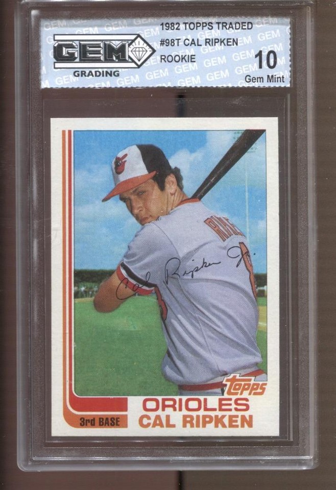 1982 Cal Ripken Topps Traded #98T Gem Mint 10 RC Rookie Baltimore ...