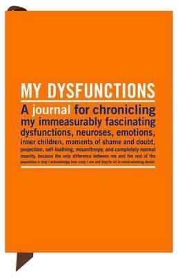 Knock Knock My Dysfunctions Mini Inner-Truth Journal by Knock Knock | eBay