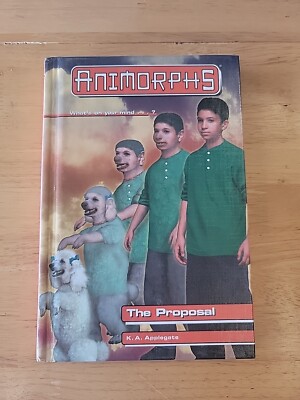 Animorphs Ser.: The Proposal by K. A. Applegate (2000, Library Binding ...