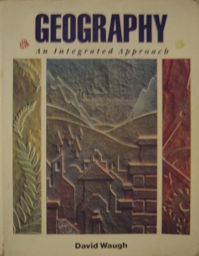 Geography: An Integrated Approach By David Waugh 9780174440659 | eBay