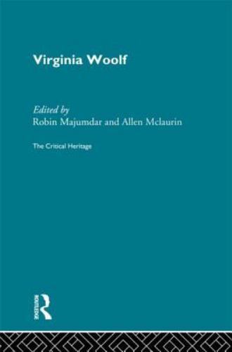 Virginia Woolf : The Critical Heritage by Allen McLaurin (1997 ...